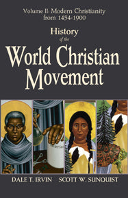 History of World Christian Movement: Volume II: Modern Christianity fr