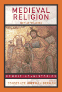 Medieval Religion: New Approaches